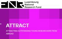 ATTRACT, a Luxembourg National Research Fund (FNR) program for ...